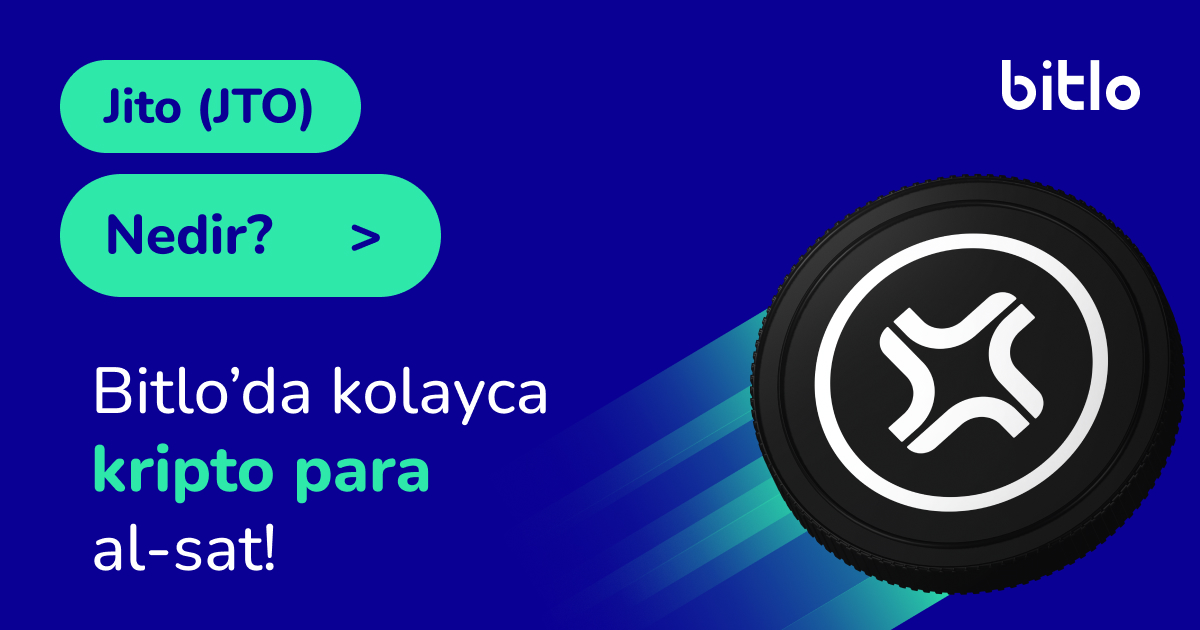 Jito (JTO) Nedir? Her şeyiyle Jito [Rehber] - Bitlo.com