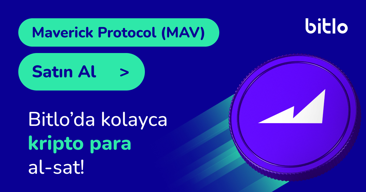 Maverick Protocol Fiyatı ve Maverick Protocol Fiyat Grafiği - MAV/TRY - Bitlo.com