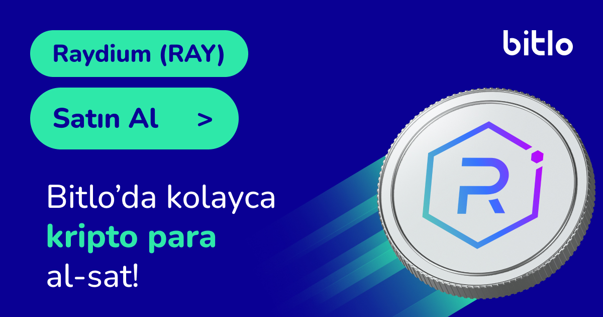 Raydium (RAY) Cüzdanı Nedir? [Rehber] - Bitlo.com