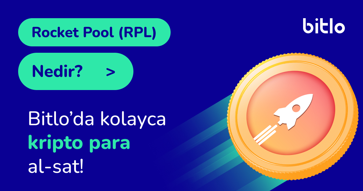 Rocket Pool (RPL) Nedir? Her şeyiyle Rocket Pool [Rehber] - Bitlo.com