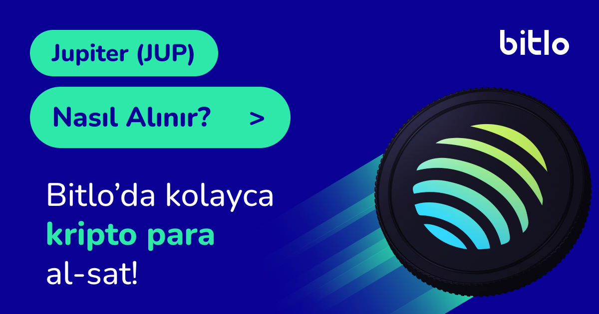 5 Adımda Jupiter (JUP) Nasıl Alınır? [Rehber] - Bitlo.com